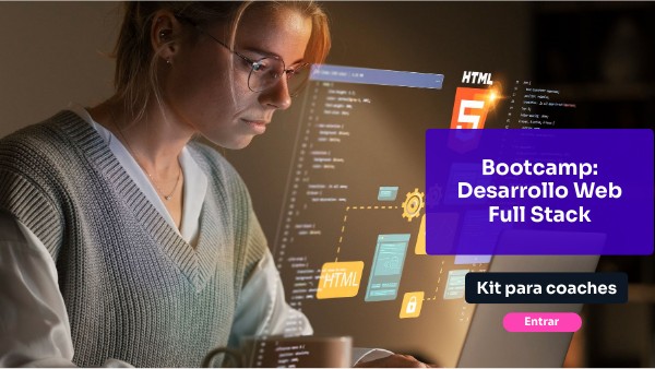 Kit del Coach / Bootcamp Desarrollo Web Full Stack V2 | Genially