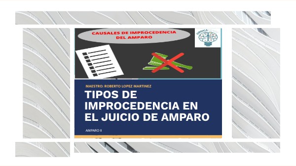 LOS TIPOS DE IMPROCEDENCIA | Genially