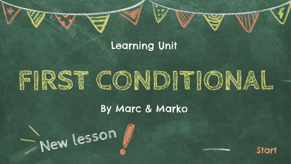 FIRST CONDITIONAL | Genially