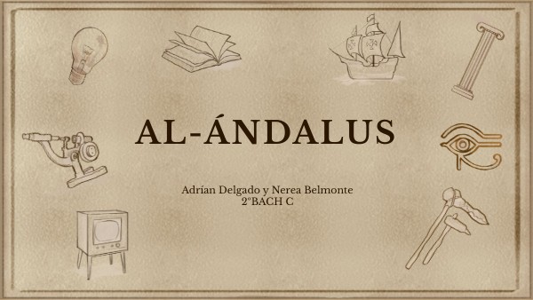 AL-ÁNDALUS | Genially