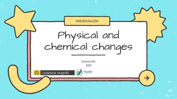Physical and chemical changes