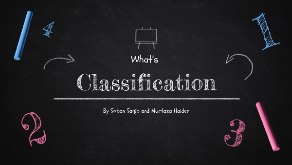Classification