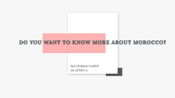 DO YOU WANT KNOW MORE ABOUT MOROCCO?