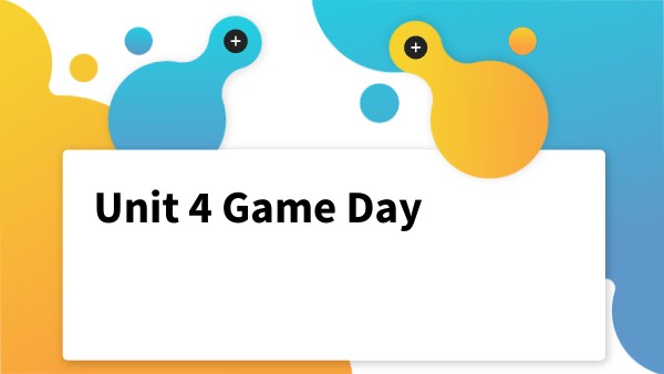 Unit 4 Game Day | Genially