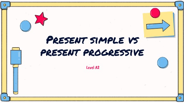 Present simple Vs Present progressive