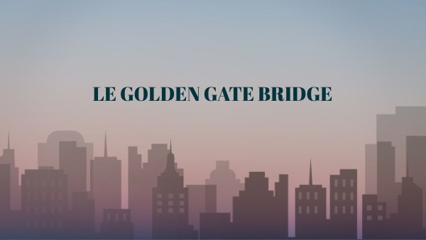 Golden gate | Genially