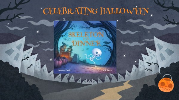 Picturebooks: Skeleton for dinner