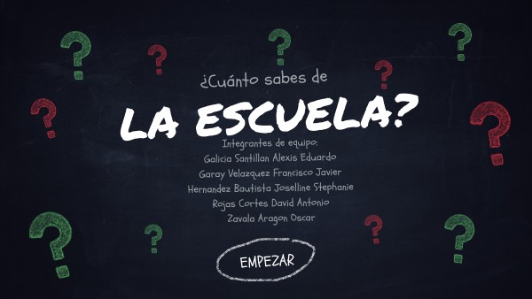 QUIZ CUÁNTO SABES DE LA ESCUELA | Genially