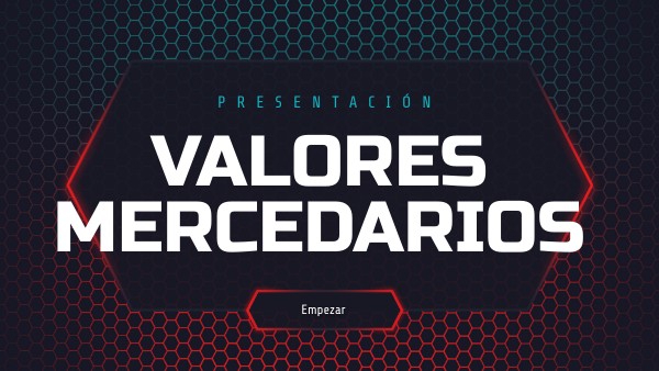 PRESENTACIÓN VALORES MERCEDARIOS EMILIO Y RUBEN | Genially