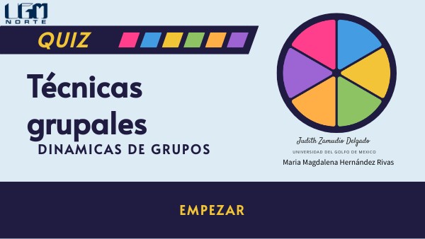 Las técnicas grupales. | Genially