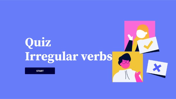 Quiz Irregular verbs | Genially