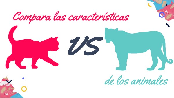Animales para comparar | Genially