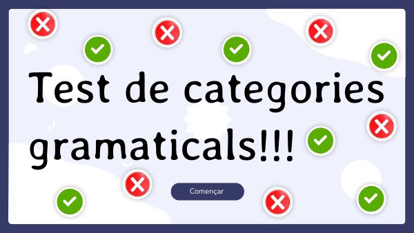 TEST CATEGORIES GRAMATICALS