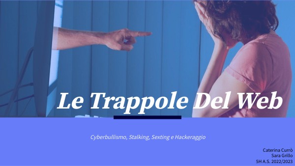 Le trappole del web | Genially