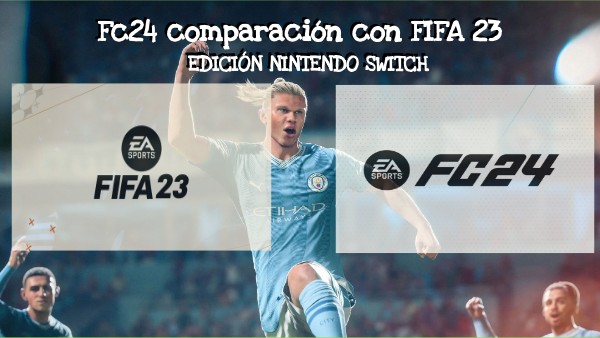 Fc24 comparación FIFA 23