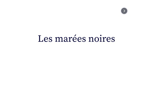 marée noire | Genially