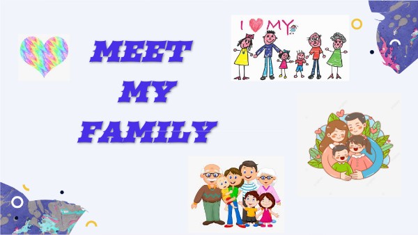 MEET MY FAMILY | Genially