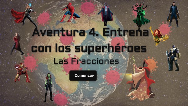 Aventura 4. Superhéroes | Genially