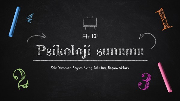 Ftr 101 Psikoloji sunumu