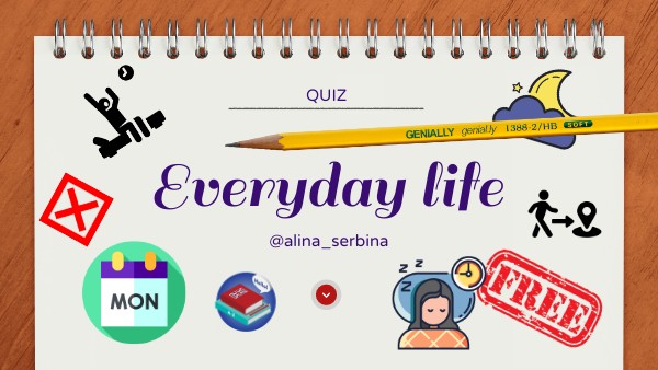 Everyday life Quiz | Genially