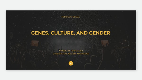 Genes, Culture, and Gender