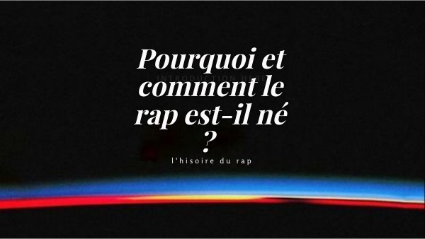 oral brevet l'histoire du rap | Genially