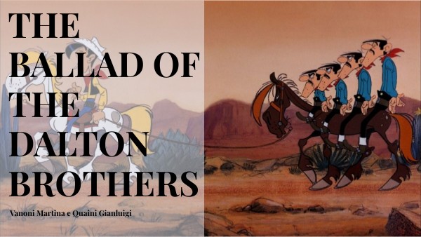 The ballad of the Dalton brothers | Genially