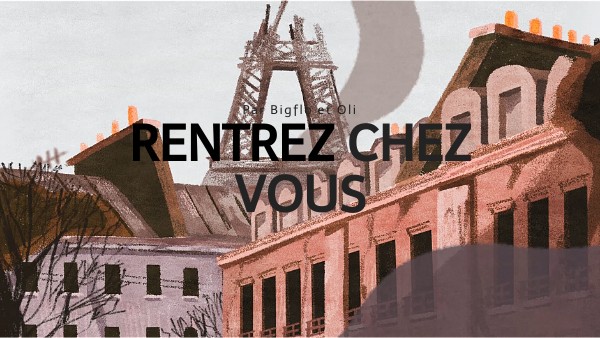 Rentrez chez vous