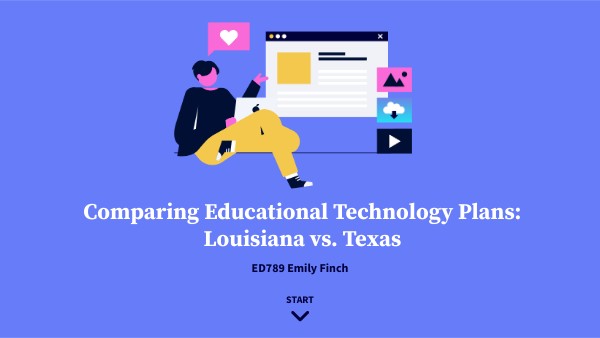Comparing Educational Technology Plans: Louisiana vs. Texas