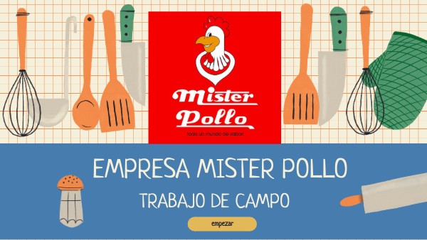 PRESENTACIÓN MISTER POLLO | Genially