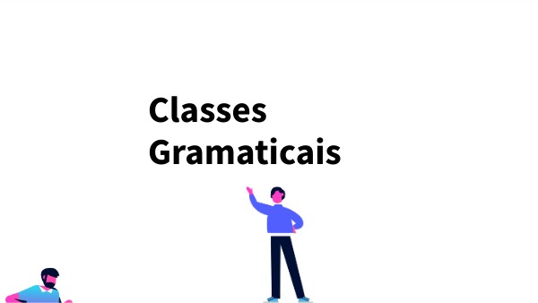 classes gramaticais | Genially