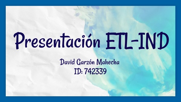 PRESENTACIÓN ETL | Genially