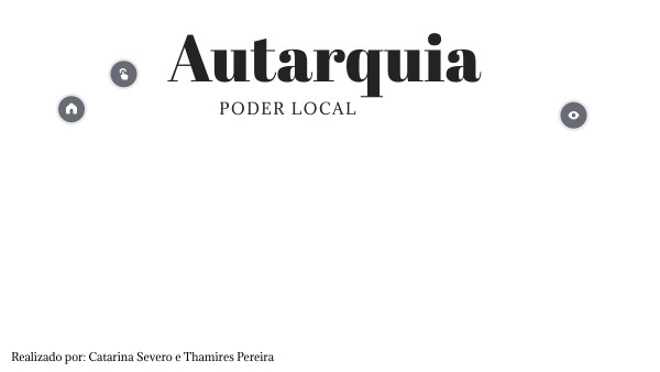 Autarquia e o Poder Local | Genially