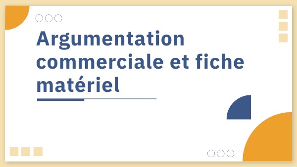Argumentation commerciale et fiche matériel | Genially