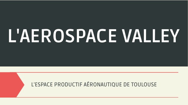 Aerospace Valley de Toulouse