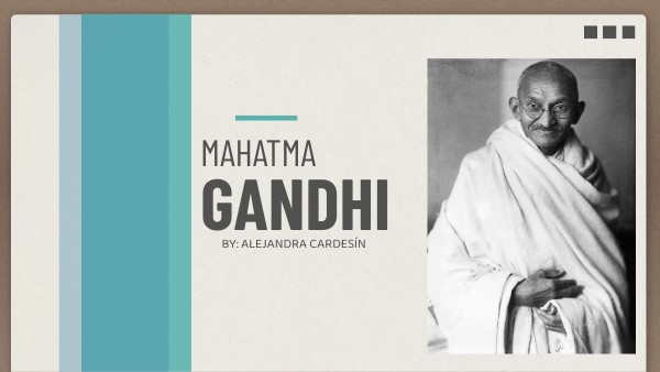 Gandhi | Genially