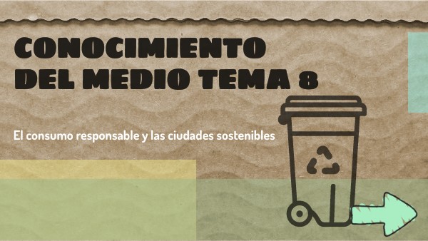 conocimiento del medio tema 8 | Genially