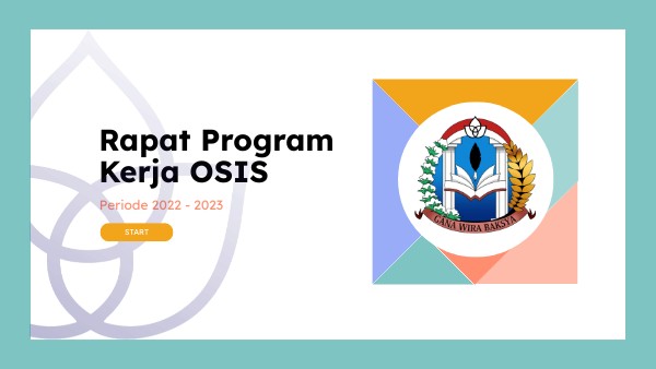 REVISI RAPAT PROGRAM KERJA OSIS 2022 - 2023 | Genially