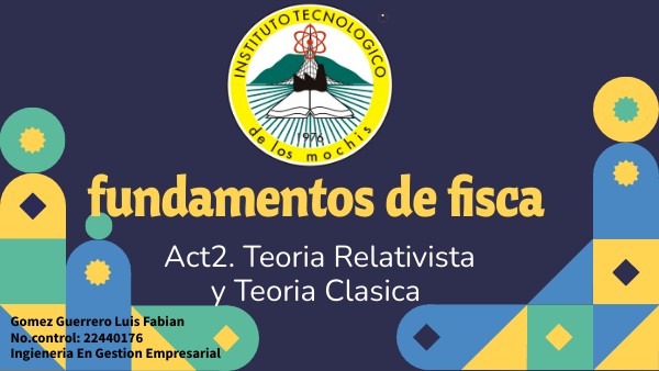 Teoría relativista y teoría cuántica | Genially