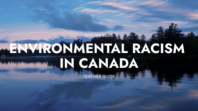 Environmental Racism Teacher Guide