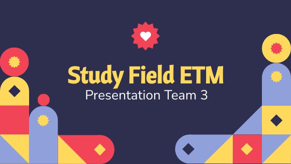 PPT FIELD STUDY ETM
