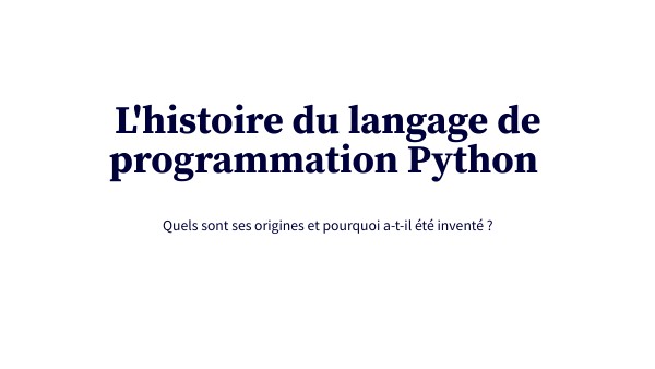 Presentation Histoire Python