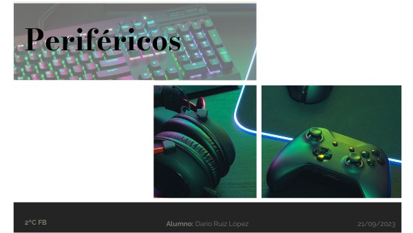 Practica 6. Periféricos | Genially