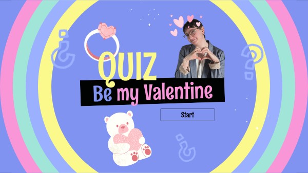 Be my Valentine QUIZ | Genially