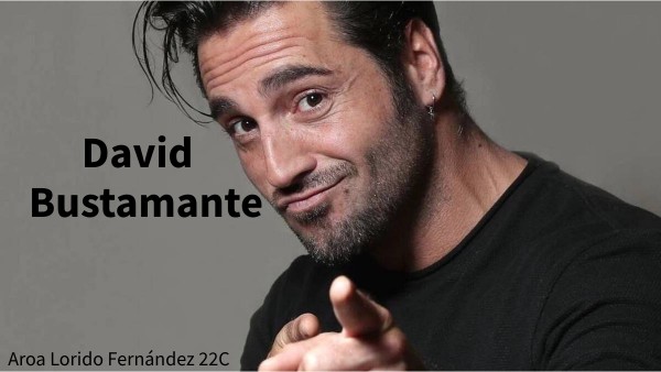 David Bustamante | Genially