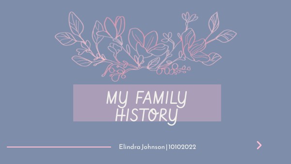 Family History Presentation
