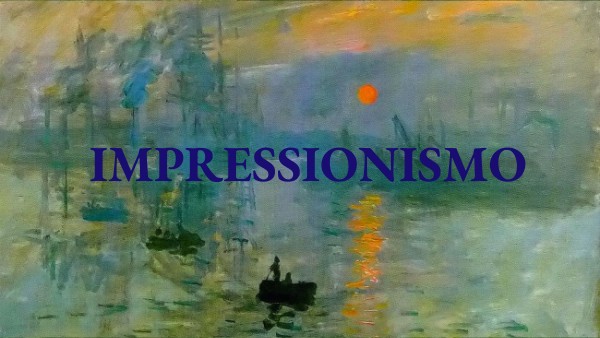 IMPRESSIONISMO | Genially