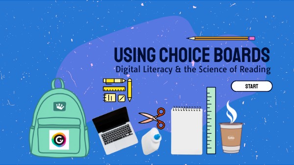 Digital Literacy & Choice Boards