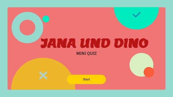 JANA UND DINO QUIZ | Genially