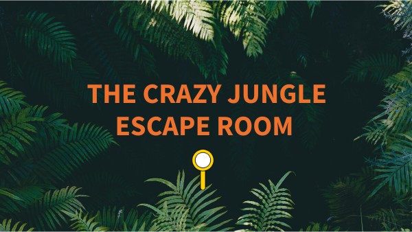 The crazy jungle. Escape room | Genially